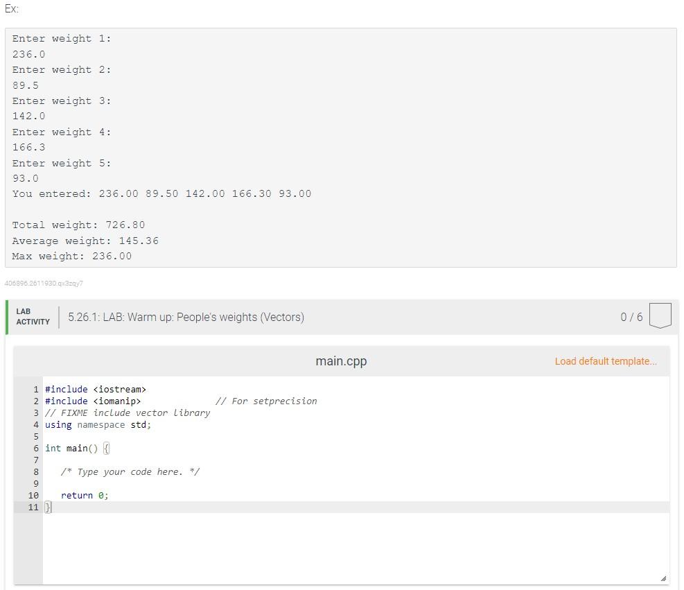 Solved 5.26 LAB: Warm up: People's weights (Vectors) Output | Chegg.com