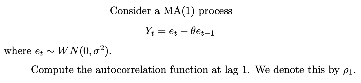 Solved Consider a MA(1) process Yt=et−θet−1 where | Chegg.com