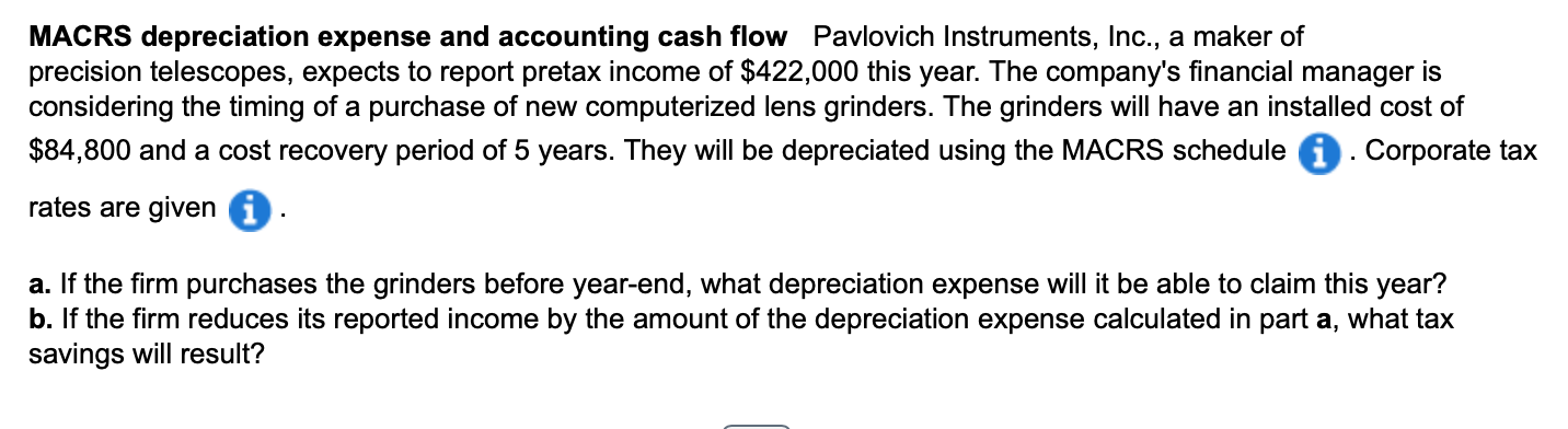 Solved MACRS depreciation expense and accounting cash flow | Chegg.com