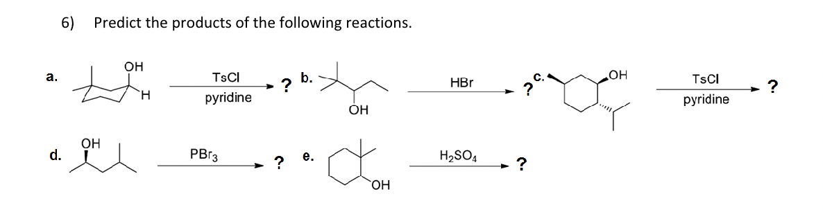 Solved 6) Predict the products of the following reactions. | Chegg.com