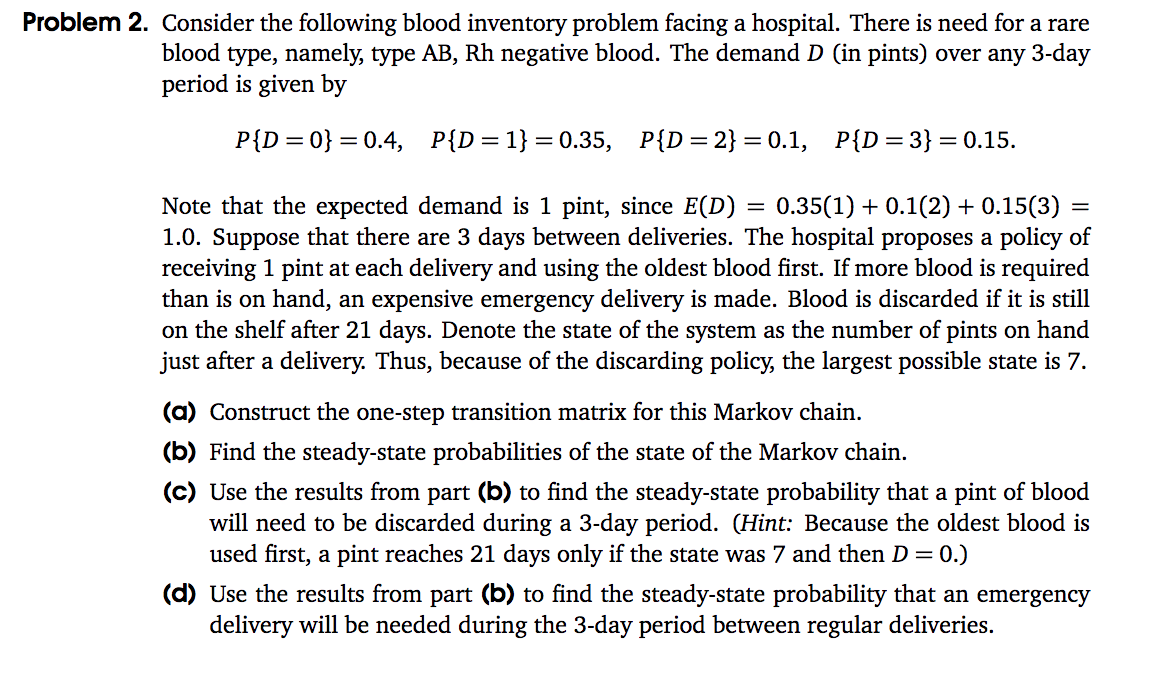 Solved Problem 2. Consider the following blood inventory | Chegg.com