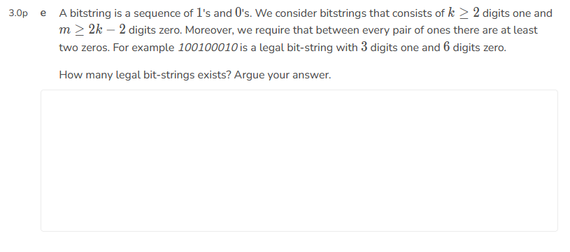 Solved 3.0p e A bitstring is a sequence of l's and O's. We | Chegg.com