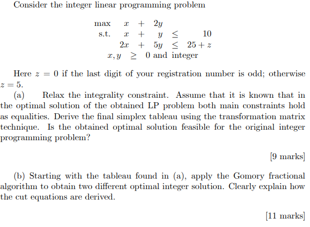 Solved Consider the integer linear programming problem max + | Chegg.com