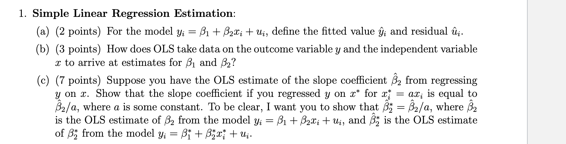 Solved 1. Simple Linear Regression Estimation: (a) (2 | Chegg.com