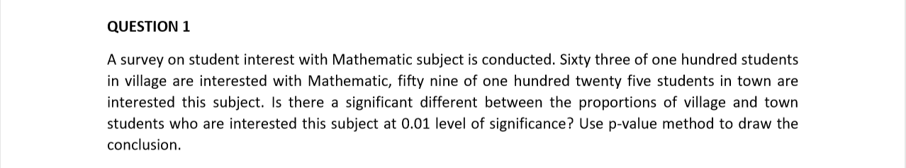Solved QUESTION 1 A survey on student interest with | Chegg.com