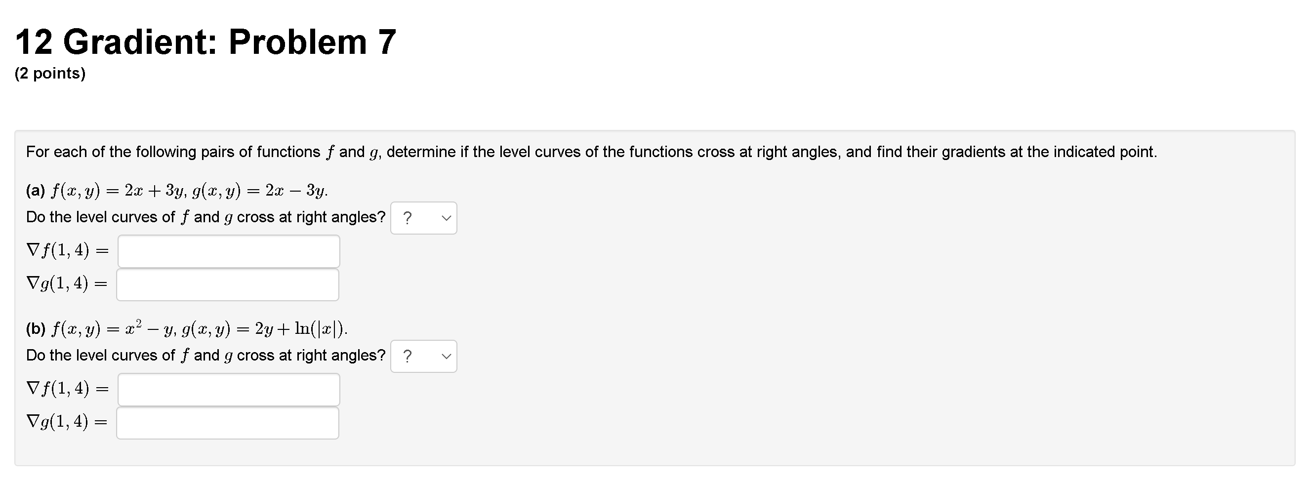 Solved 12 Gradient: Problem 7 (2 points) For each of the | Chegg.com