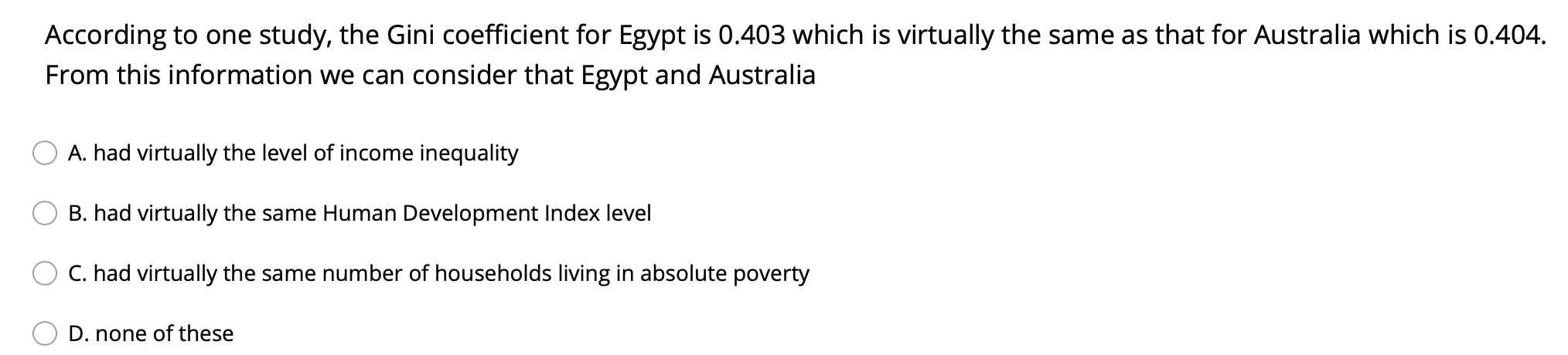 Solved According to one study, the Gini coefficient for | Chegg.com