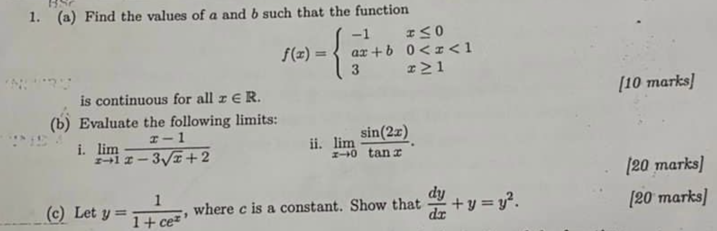 Solved 1. (a) Find the values of a and b such that the | Chegg.com