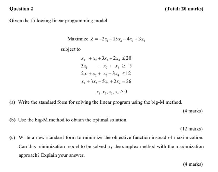 Solved Question 2 (Total: 20 marks) Given the following | Chegg.com