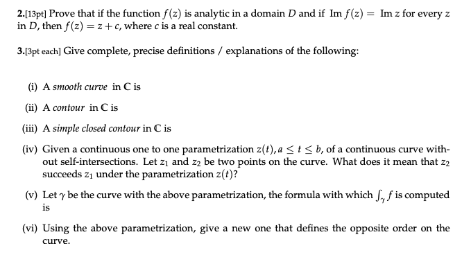 Solved 2.[13pt] Prove that if the function f (z) is analytic | Chegg.com