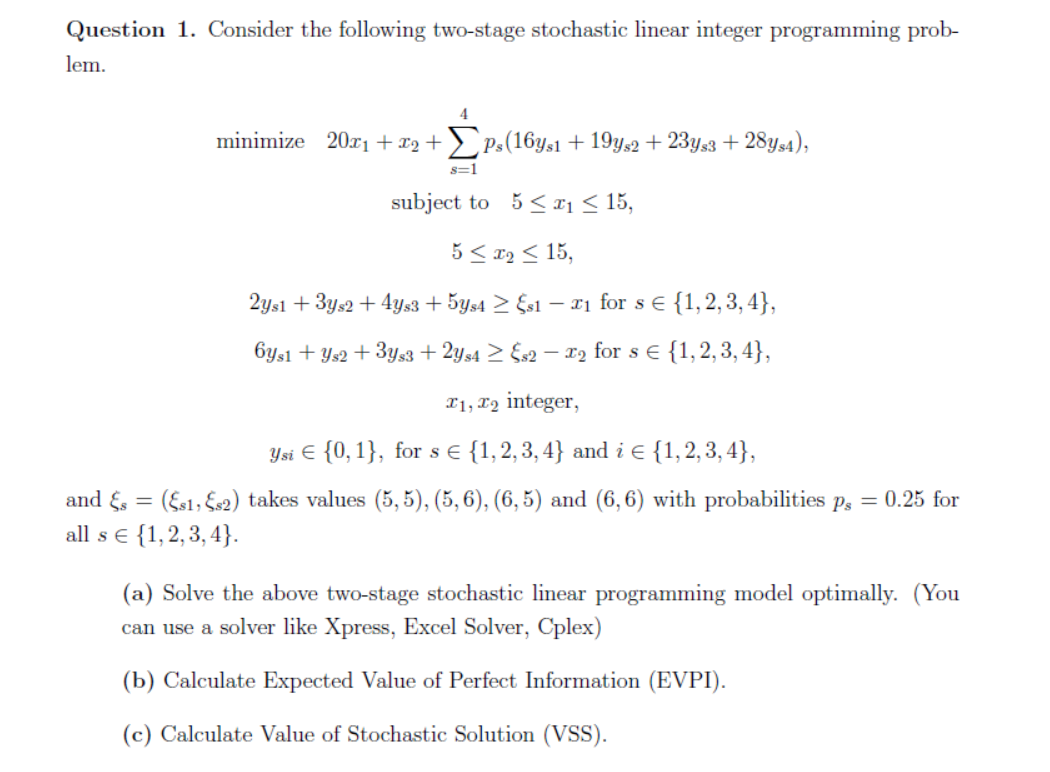 Solved Question 1 Consider The Following Two Stage