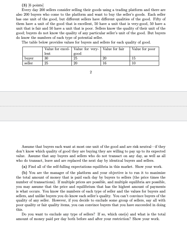 Solved (3) [6 points] Every day 200 sellers consider selling | Chegg.com