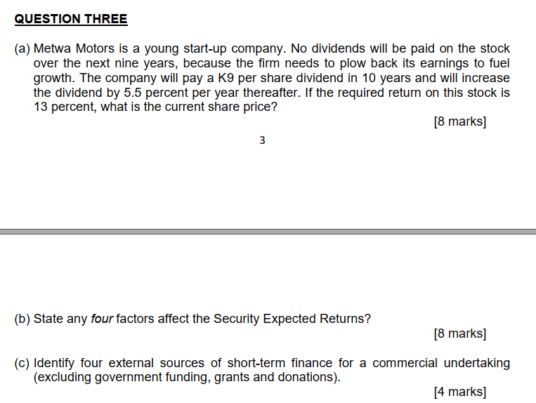 Solved QUESTION THREE (a) Metwa Motors is a young start-up | Chegg.com