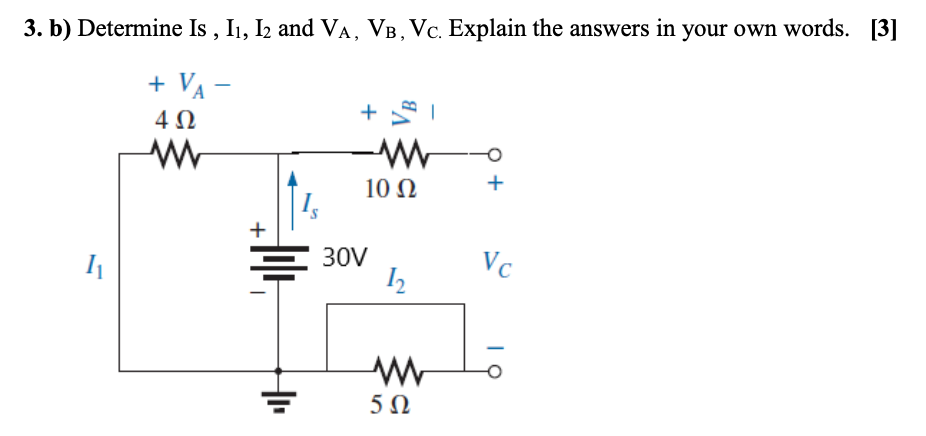 Solved 3. b) Determine Is , I1, I2 and VA, VB, Vc. Explain | Chegg.com