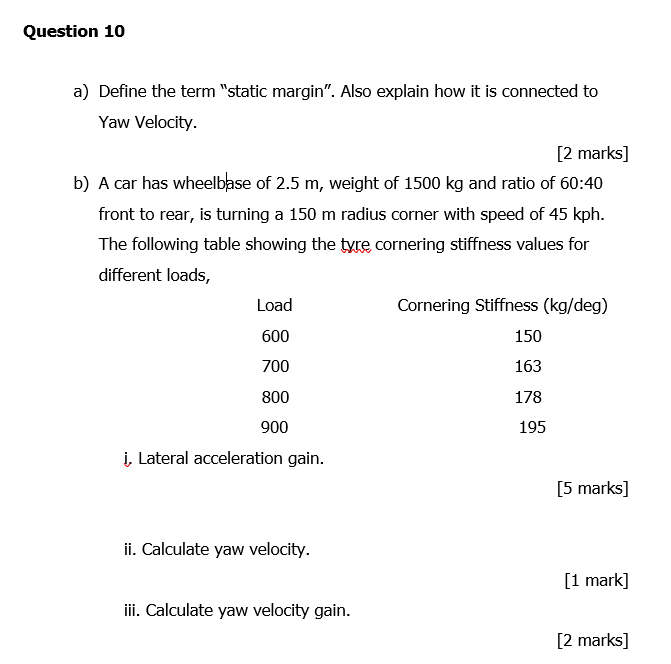 Solved Define the term “static margin”. Also explain how it | Chegg.com