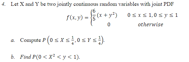 Solved Let X and Y be two jointly continuous random | Chegg.com
