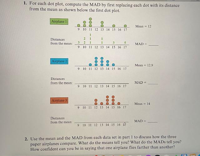 Solved 1. For each dot plot, compute the MAD by first | Chegg.com