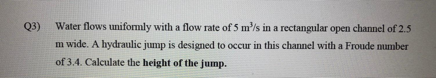 Solved Q3) a Water flows uniformly with a flow rate of 5 | Chegg.com