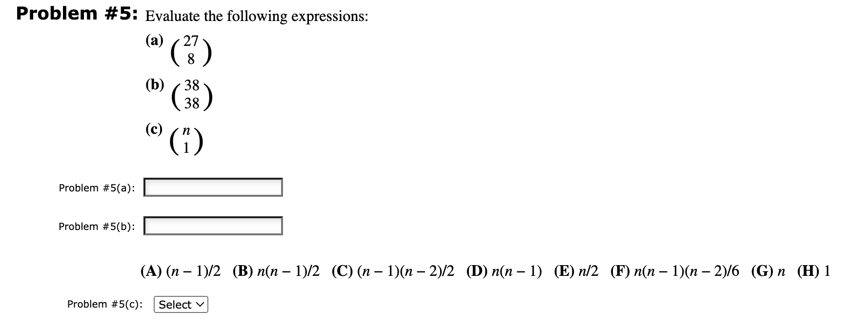Solved Problem #5: Evaluate the following expressions: (a) | Chegg.com