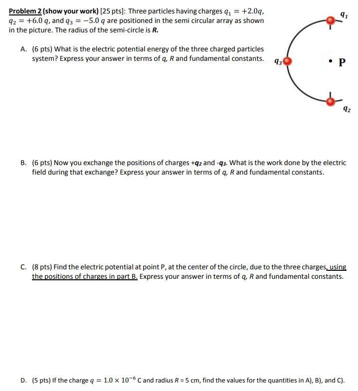 Solved Problem 2 (show your work) [ 25pts ]: Three particles | Chegg.com