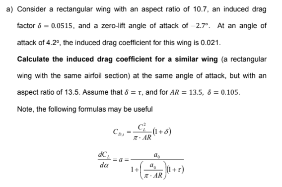 Solved a) Consider a rectangular wing with an aspect ratio | Chegg.com