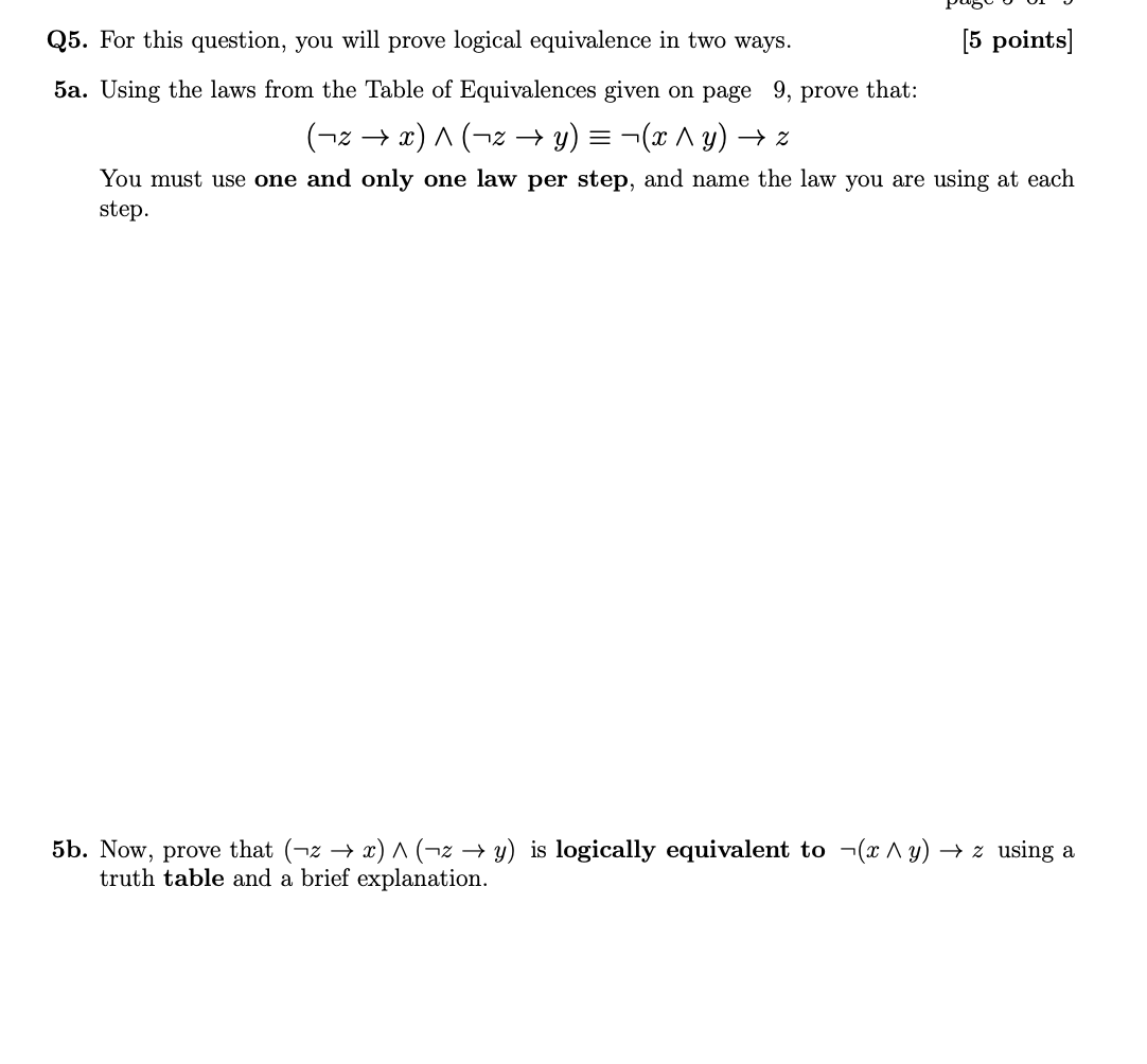 Solved Q5. For this question, you will prove logical | Chegg.com