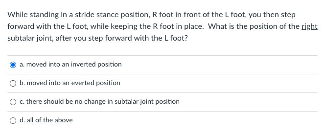 Solved While standing in a stride stance position, R foot in | Chegg.com