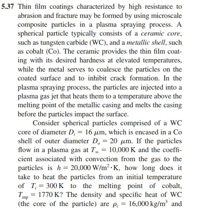 Solved 5.37 Thin film coatings characterized by high | Chegg.com