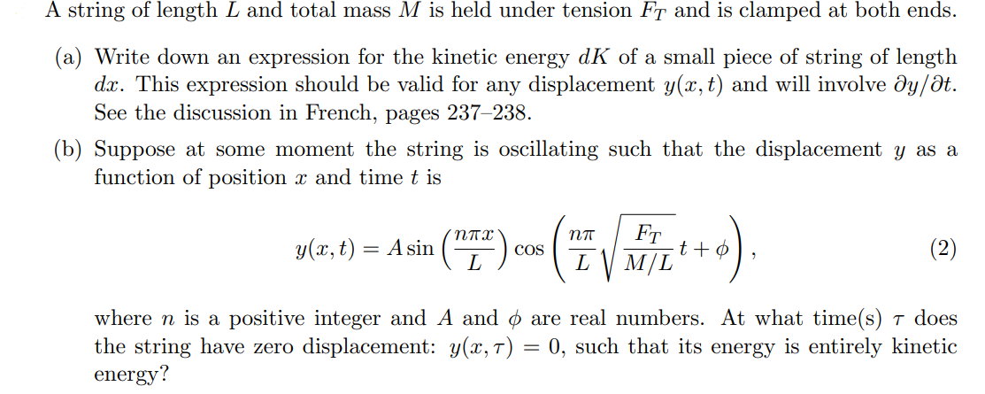 Solved A string of length L and total mass M is held under | Chegg.com