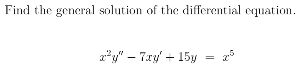 Solved Find the general solution of the differential | Chegg.com