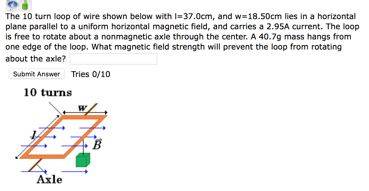 Solved The 10 turn loop of wire shown below with 1=37.0cm, | Chegg.com
