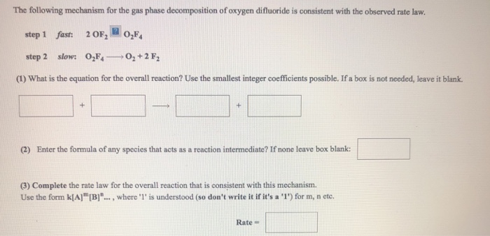 Solved The following mechanism for the gas phase | Chegg.com