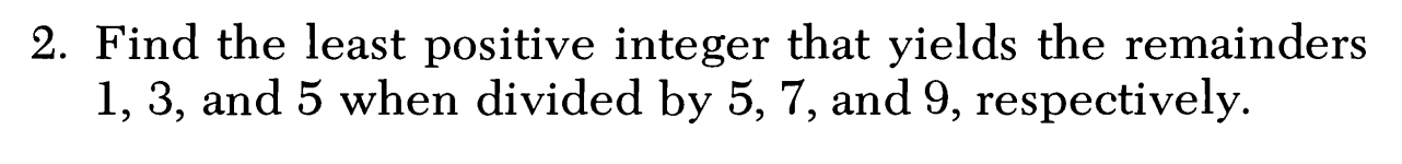 Solved 2. Find the least positive integer that yields the | Chegg.com