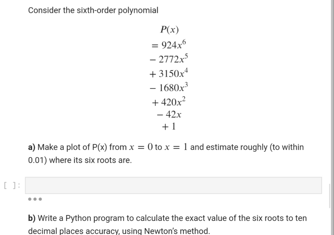 Consider the sixth-order polynomial P(x) = 924x6 – | Chegg.com