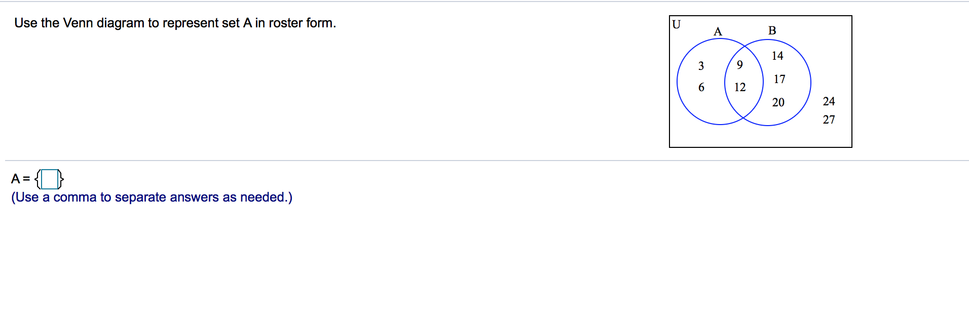 Solved Use the Venn diagram to represent set A in roster | Chegg.com