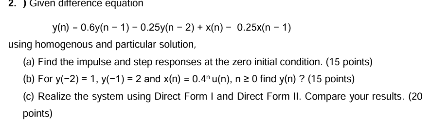 Solved Can you solve without using the | Chegg.com