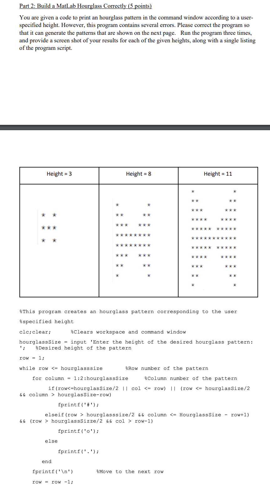 Solved Part 2: Build a MatLab Hourglass Correctly (5 points) | Chegg.com