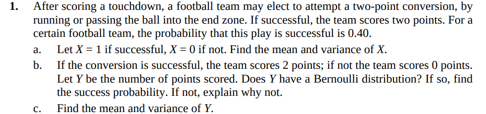 Solved 1. a. After scoring a touchdown, a football team may | Chegg.com