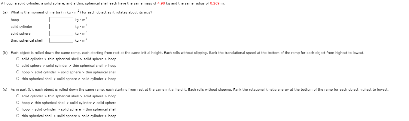 Solved A hoop, a solid cylinder, a solid sphere, and a thin, | Chegg.com