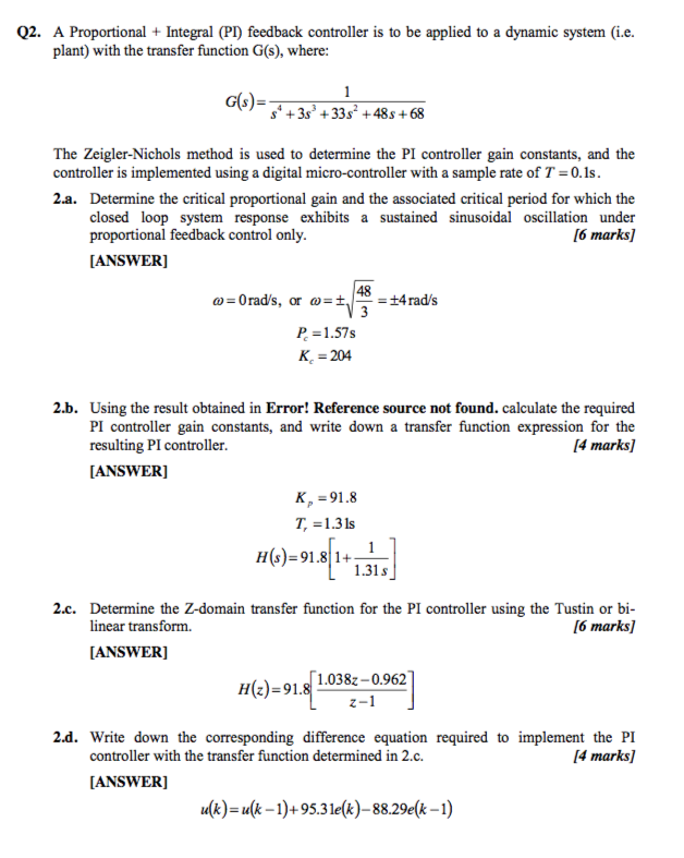 Solved Q2. A Proportional Integral (PI) feedback controller | Chegg.com