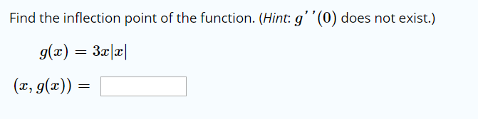 Solved Find the inflection point of the function. (Hint: | Chegg.com