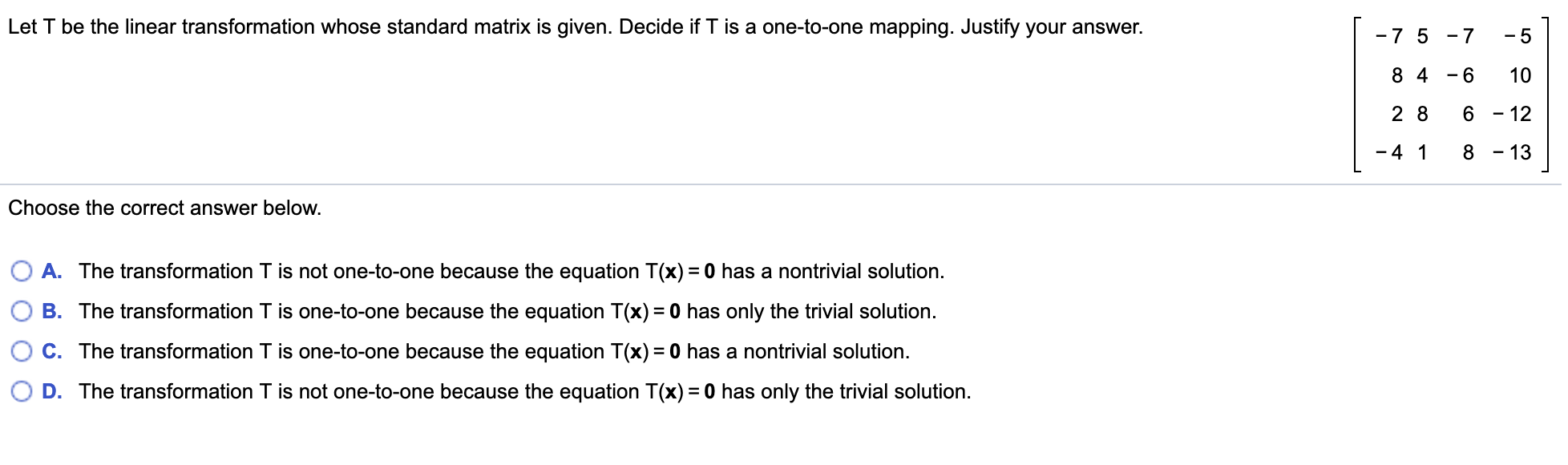 Solved Let T be the linear transformation whose standard | Chegg.com