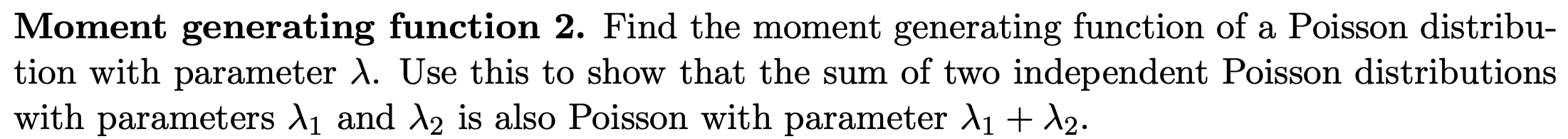 Solved Moment generating function 2. ﻿Find the moment | Chegg.com