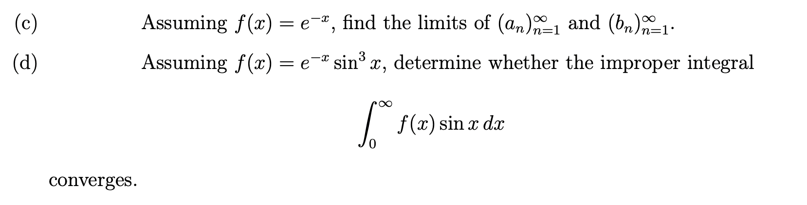 Solved Given a function f(x), consider sequences (an)n=1∞ | Chegg.com