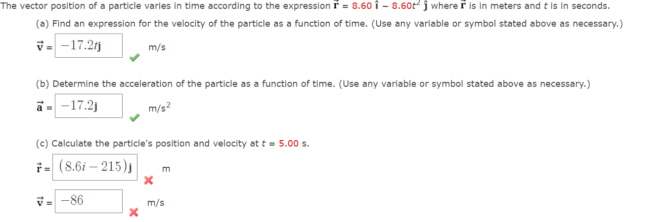 Solved he vector position of a particle varies in time | Chegg.com