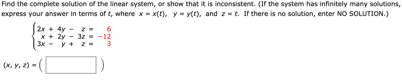 Solved Find the complete solution of the linear system, or | Chegg.com