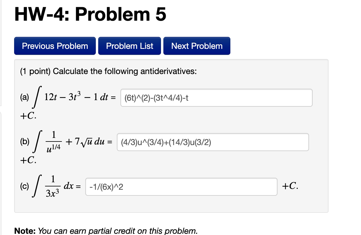 Solved (1 point) Calculate the following antiderivatives: | Chegg.com