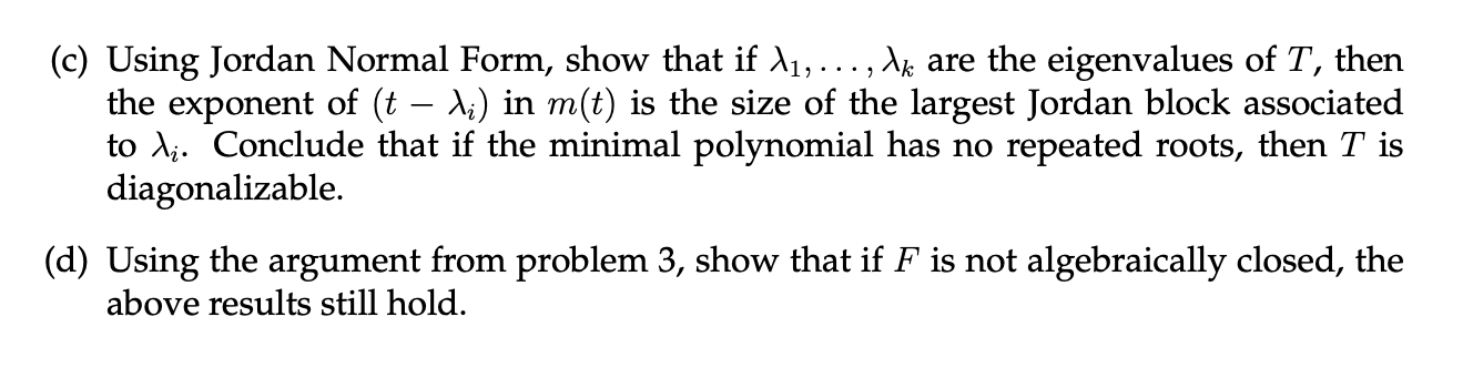 Solved Problem 5. Let V be a finite-dimensional F-vector | Chegg.com Solved Problem 5. Let V be a finite-dimensional F-vector | Chegg.com