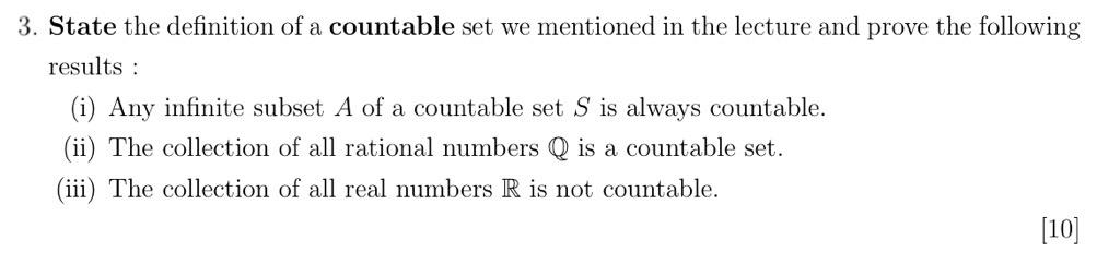 Solved 3. State the definition of a countable set we | Chegg.com