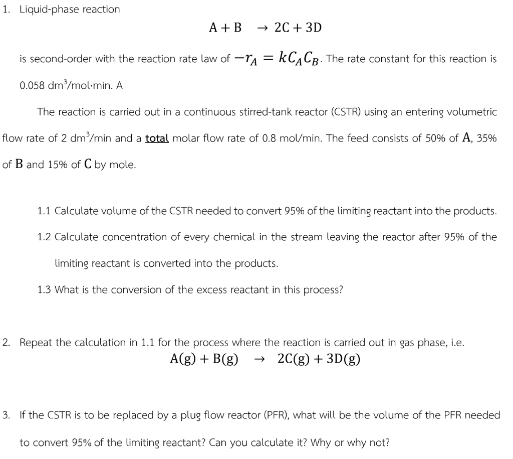 solved-1-liquid-phase-reaction-a-b-2c-3d-is-chegg
